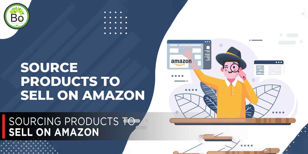 Source Products To Sell on Amazon with Expert Strategies for FBA